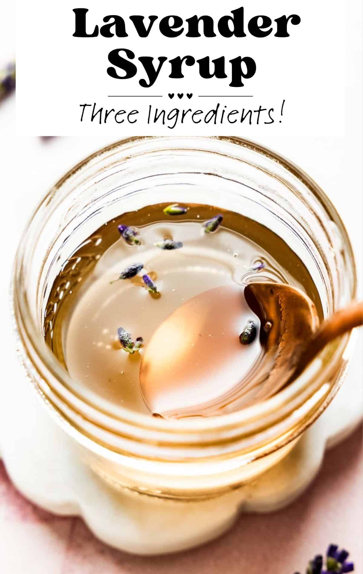 Homemade Lavender Syrup (Easy 3-Ingredient Recipe)